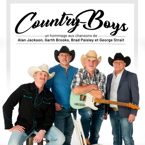 Country Boys Tribute - Hommage Alan Jackson, Garth Brooks, Brad Paisley ...